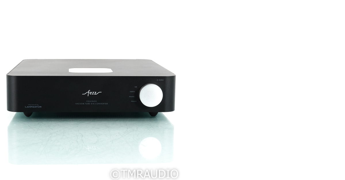 Fezz Audio Equinox Tube DAC; D/A Converter... For Sale | Audiogon