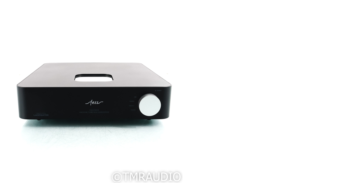 Fezz Audio Equinox Tube DAC; Powered by La... For Sale | Audiogon