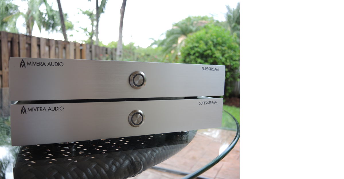 Mivera Audio Superstreamer and Purestream ... For Sale | Audiogon